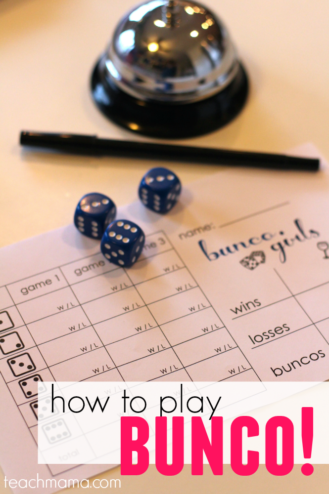 How To Play Bunco Super Fun Gno girls Night Out Teach Mama