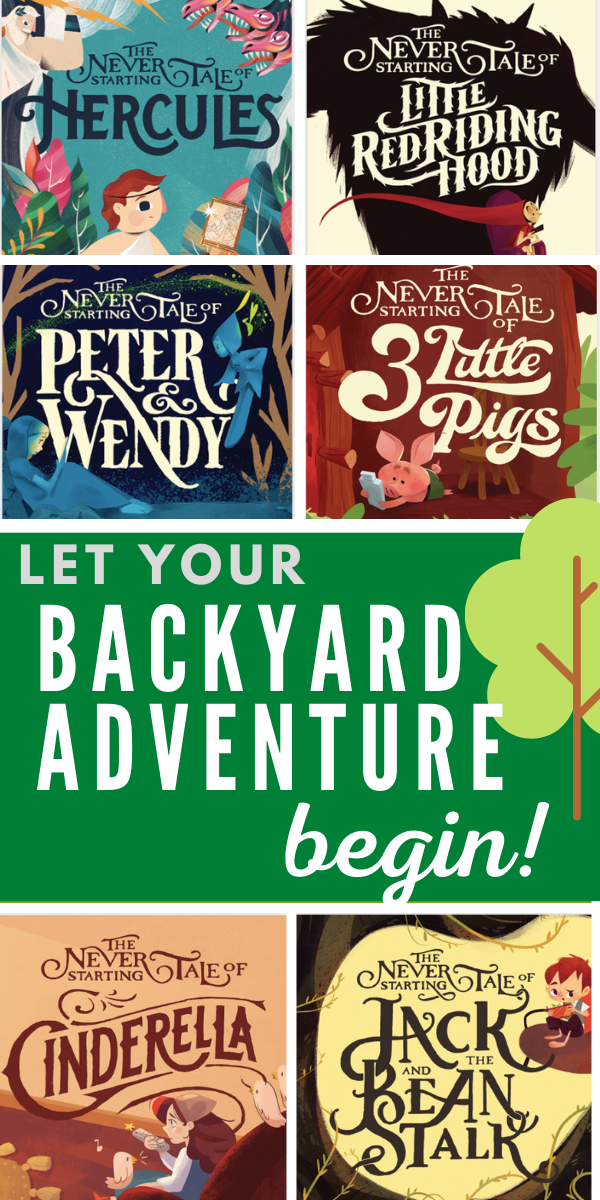 backyard adventure begins with "The Never Starting Tales" - Teach Mama